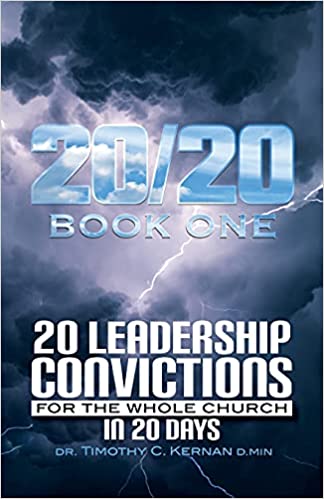 20/20 Book One: 20 Leadership Convictions For The Whole Church In 20 ...