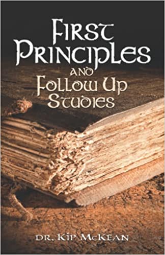 First Principles And Follow Up Studies – Dr. Kip McKean – Denver ...
